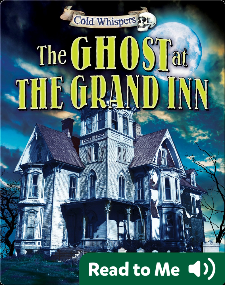 The Ghost at the Grand Inn Book by Michael Teitelbaum | Epic