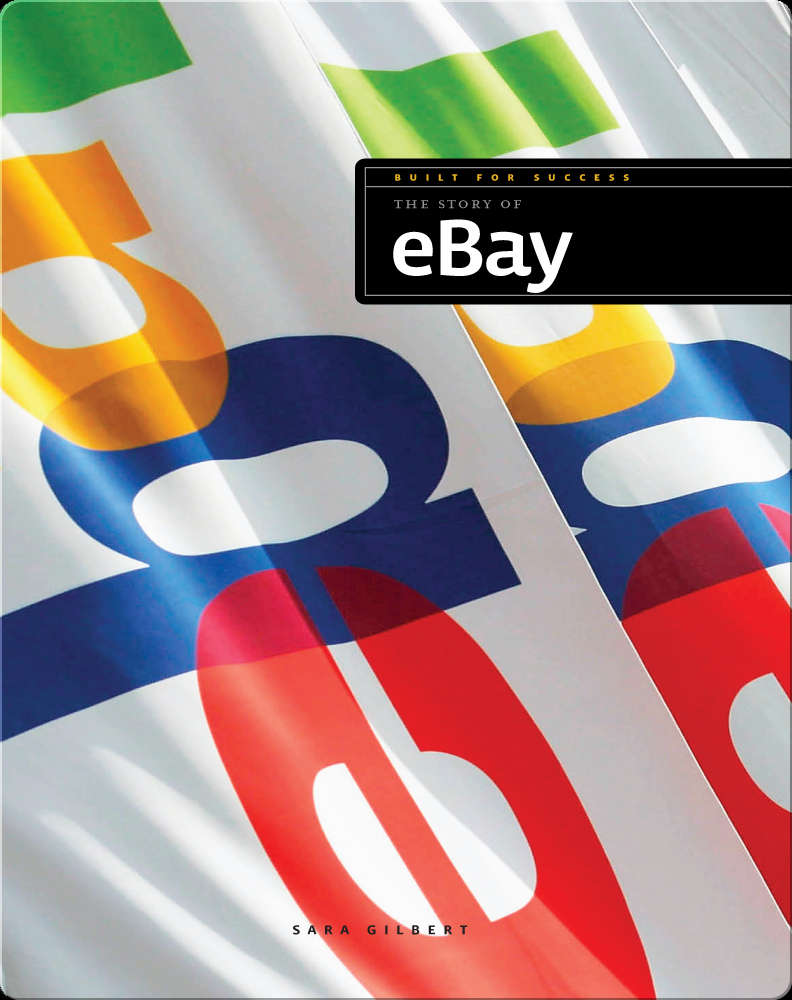 The Story of eBay Book by Sara Gilbert | Epic