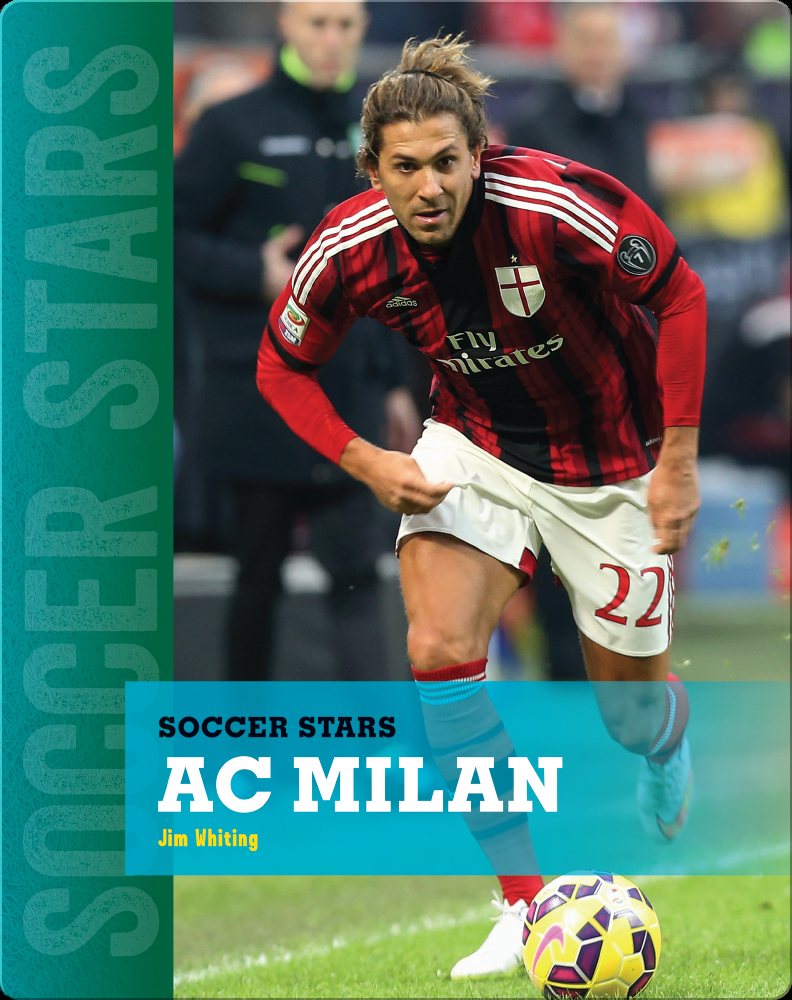 AC Milan Book by Jim Whiting | Epic