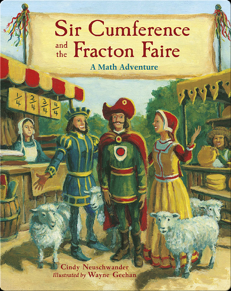 Sir Cumference and the Fracton Faire Book by Cindy Neuschwander | Epic