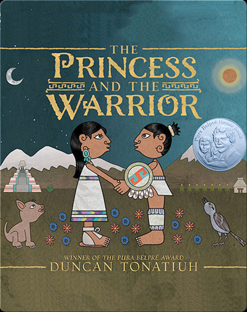 Princess and the Warrior Book by Duncan Tonatiuh | Epic