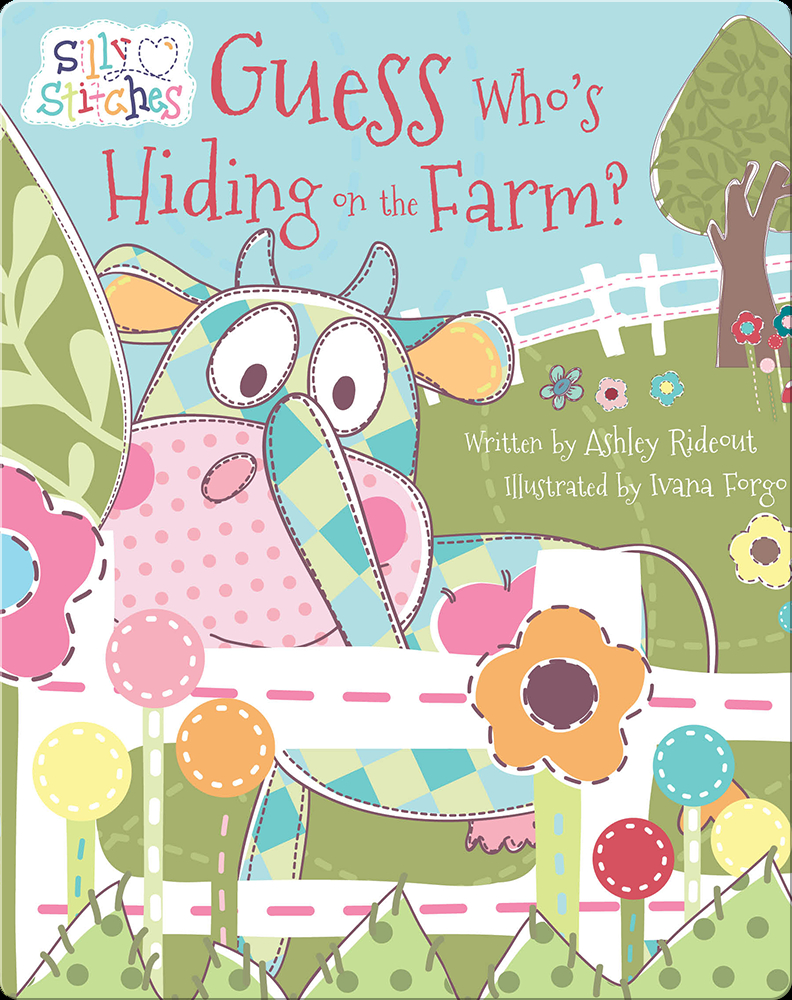 Guess Who's Hiding on the Farm? Book by Ashley Rideout | Epic