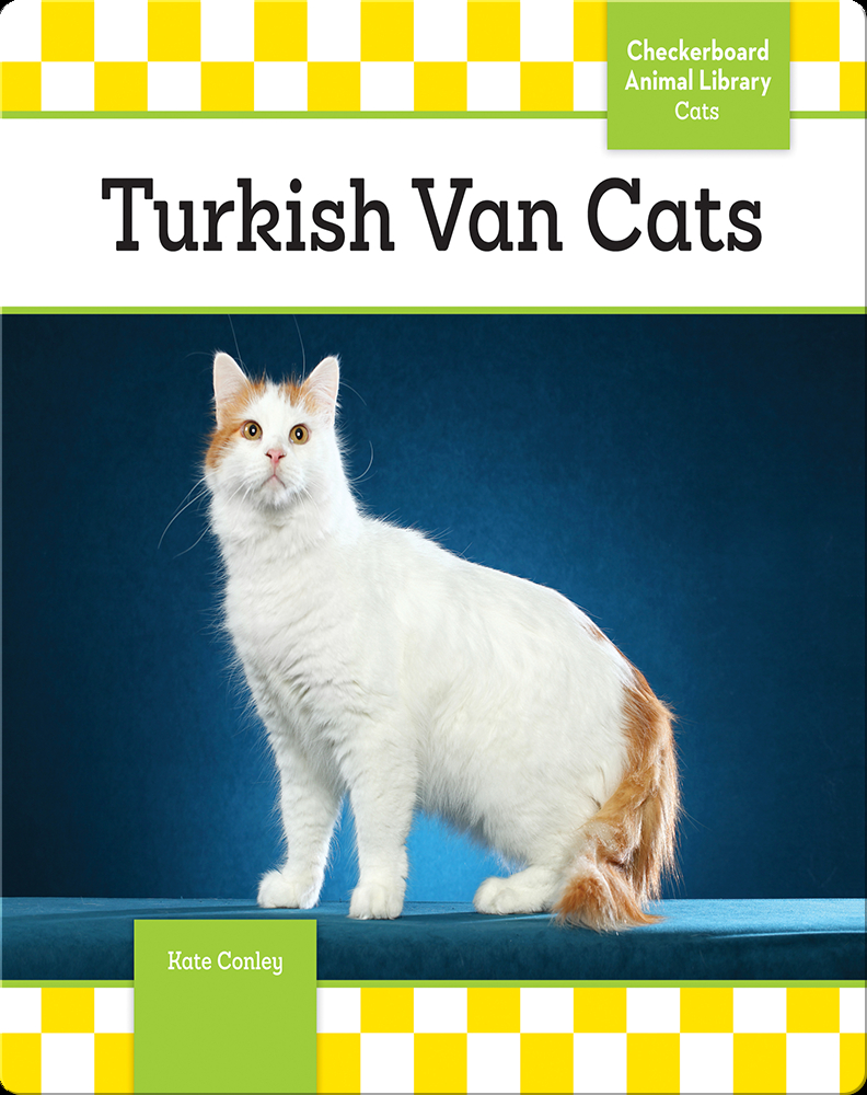 Turkish Van Cats Book by Kate Conley | Epic