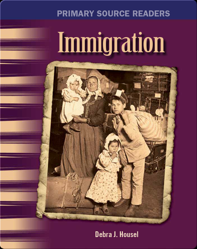 Immigration Book by Debra J. Housel, Debra Housel | Epic
