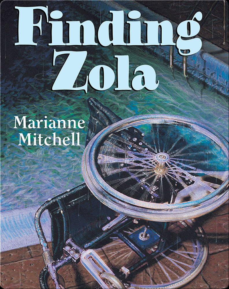 Finding Zola Book by Marianne Mitchell | Epic