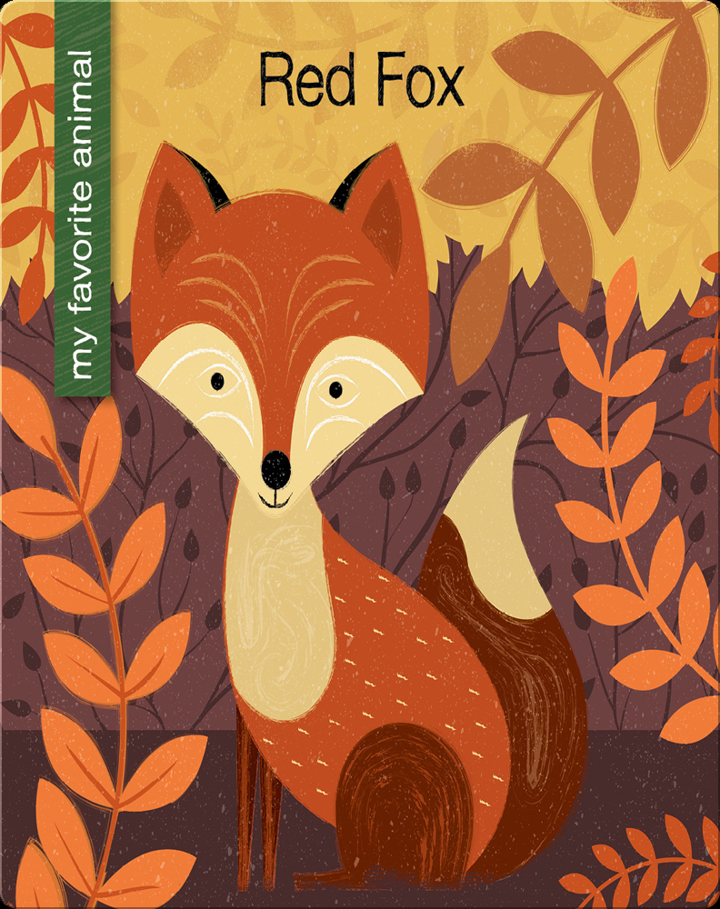 Red Fox Book by Virginia Loh-Hagan | Epic