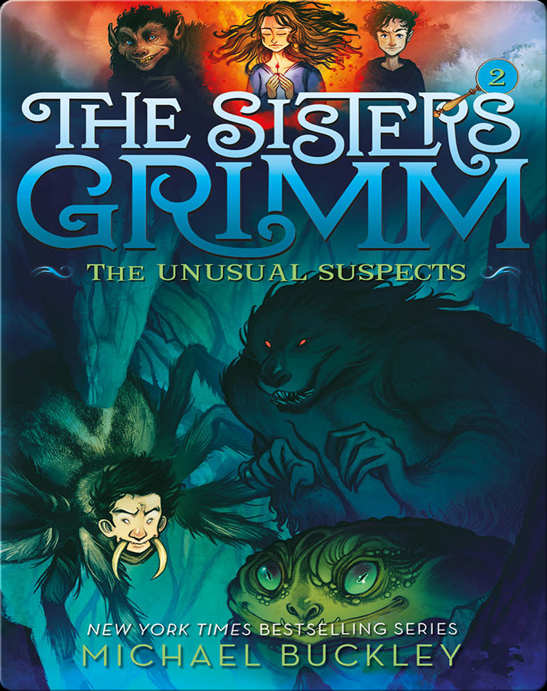 The Sisters Grimm: The Unusual Suspects Book by Michael Buckley | Epic