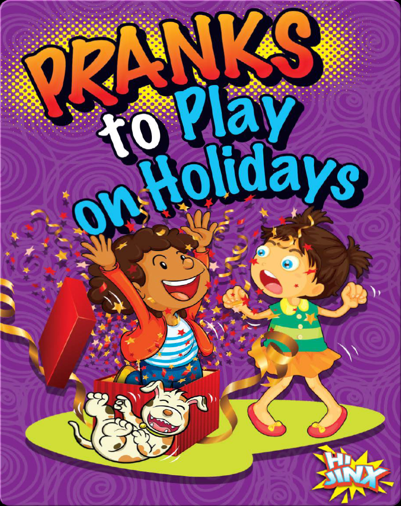 Pranks to Play Holidays Book by Megan Cooley Peterson | Epic