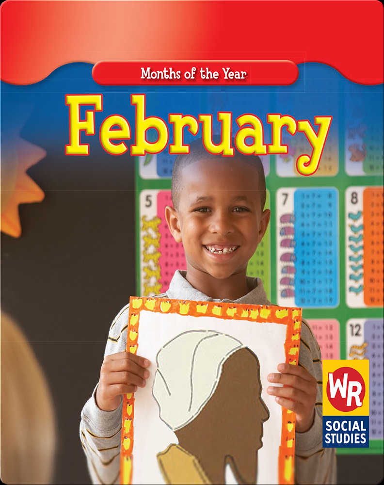 Months of the Year: February Book by Robyn Brode | Epic