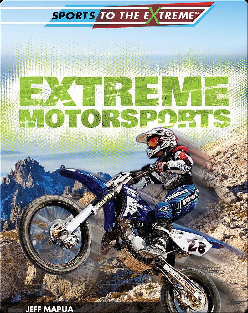 Extreme Motorsports Book by Jeff Mapua | Epic