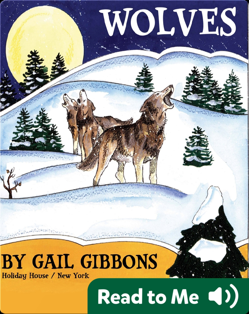 Wolves Book by Gail Gibbons | Epic