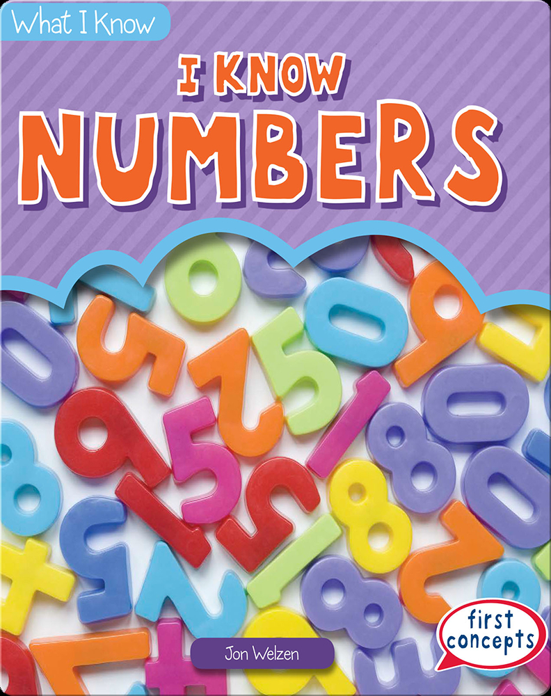 I Know Numbers Book by Jon Welzen | Epic