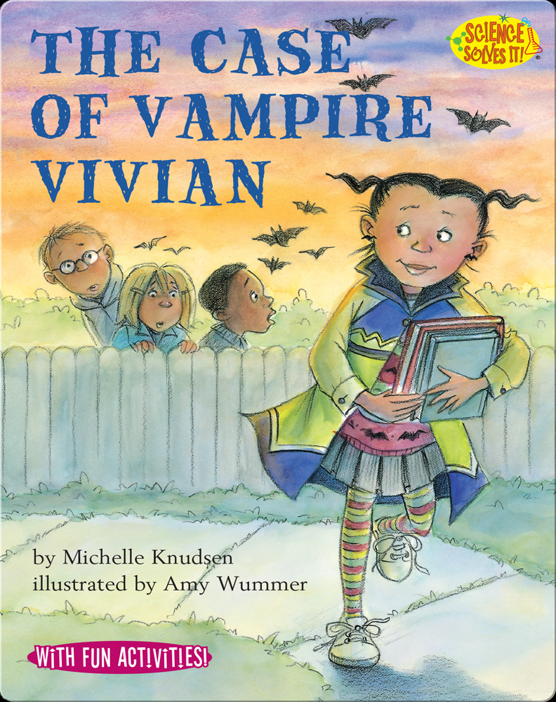 The Case of Vampire Vivian Book by Michelle Knudsen | Epic