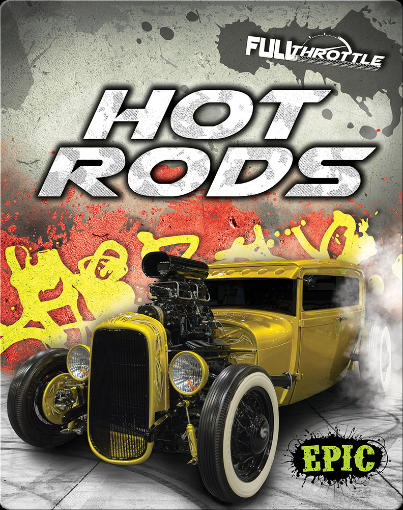 Hot Rods Book by Thomas K. Adamson | Epic