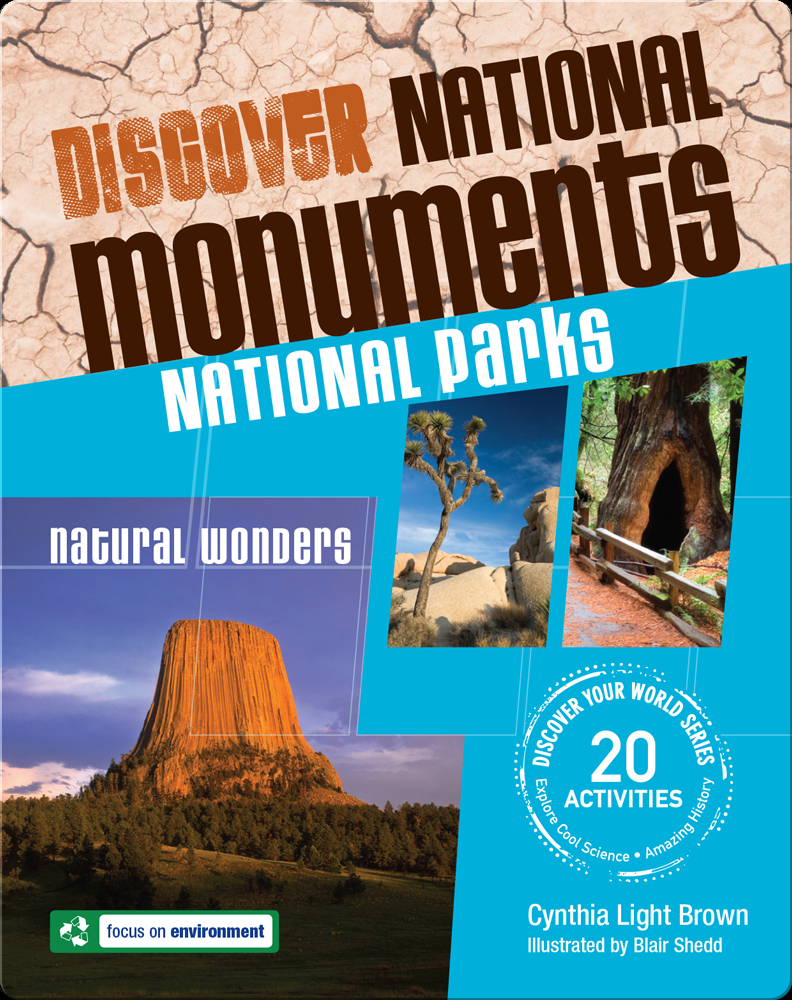 Discover National Monuments Book by Cynthia Light Brown | Epic