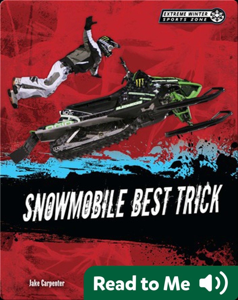 Snowmobile Best Trick Book by Jake Carpenter | Epic
