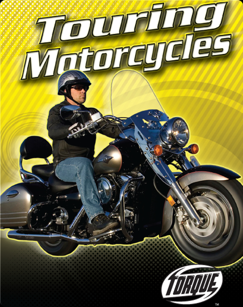 Touring Motorcycles Book by Jack David | Epic