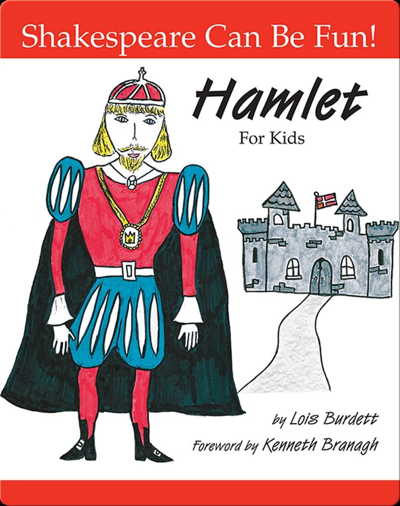 Hamlet For Kids Book by Lois Burdett | Epic