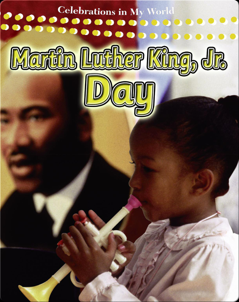 Martin Luther King, Jr. Day Book by Reagan Miller | Epic