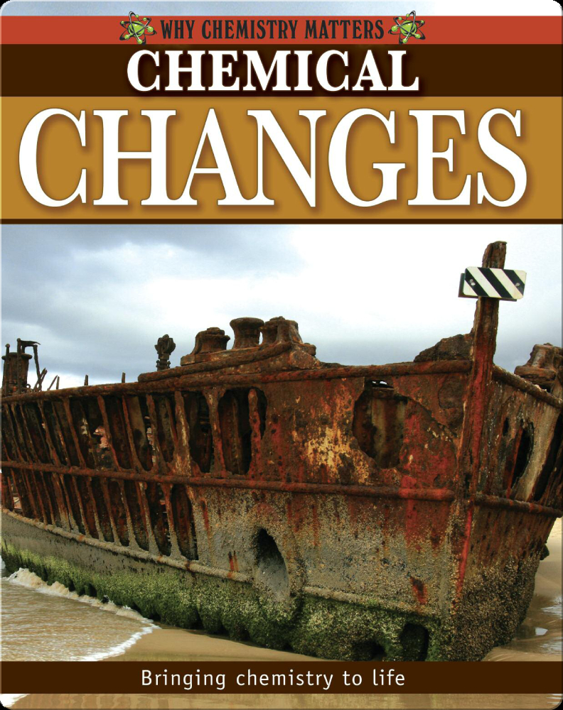 Chemical Changes Book by Lynnette Brent | Epic