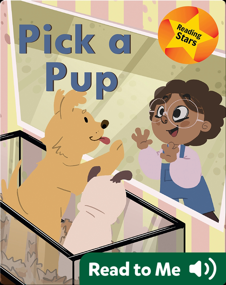 Pick a Pup Book by Juliana O'Neill | Epic