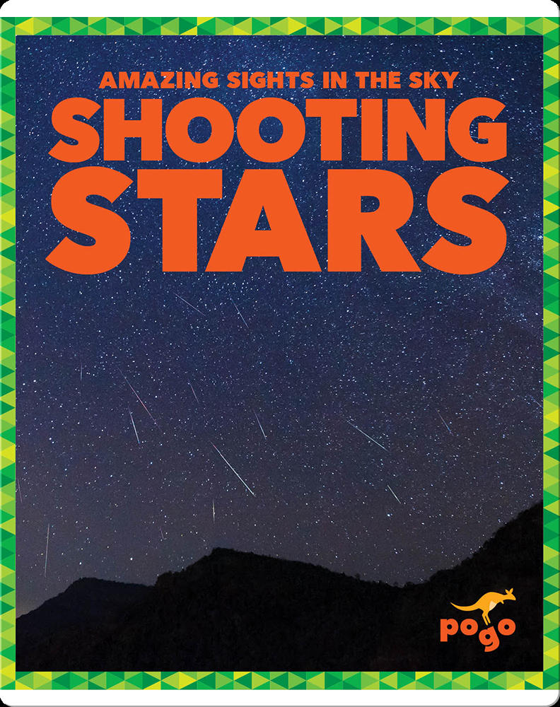Amazing Sights in the Sky: Shooting Stars Book by Jane P. Gardner | Epic