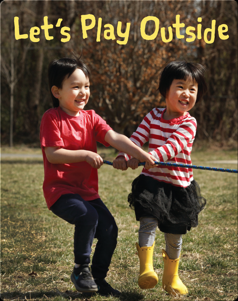 Let's Play Outside Book by Pat Rumbaugh | Epic