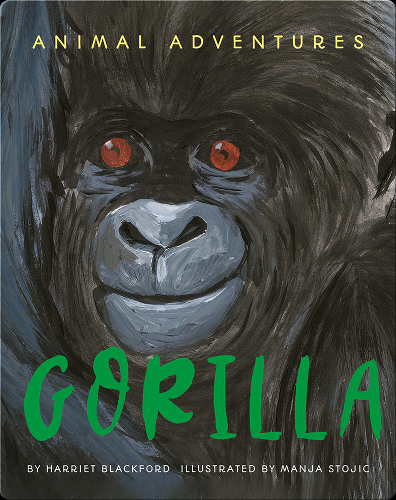 Gorilla's Story Book by Harriet Blackford | Epic
