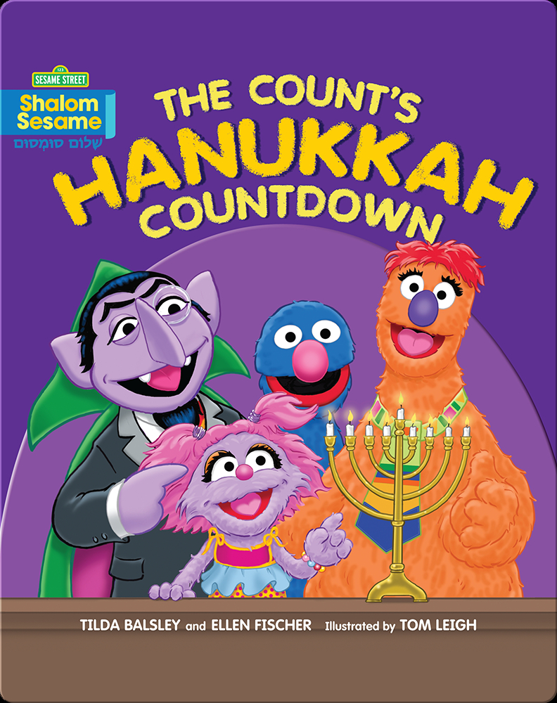 Shalom Sesame: The Count's Hanukkah Countdown Book by Ellen Fischer ...