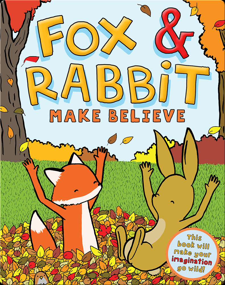 Fox & Rabbit Make Believe Book by Beth Ferry | Epic