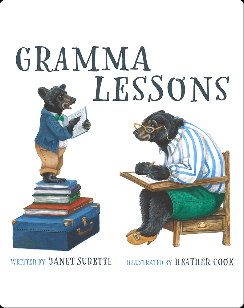 Gramma Lessons Book by Janet Surette | Epic