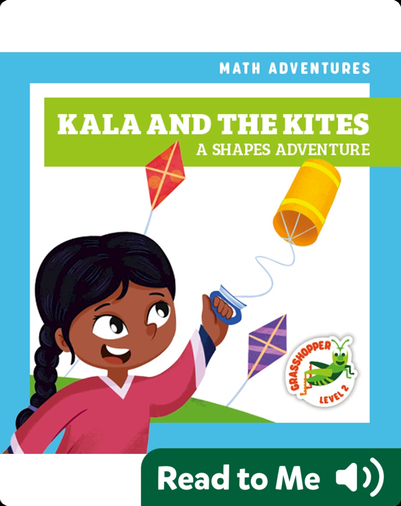 Kala and the Kites: A Shapes Adventure Book by Elizabeth Everett | Epic