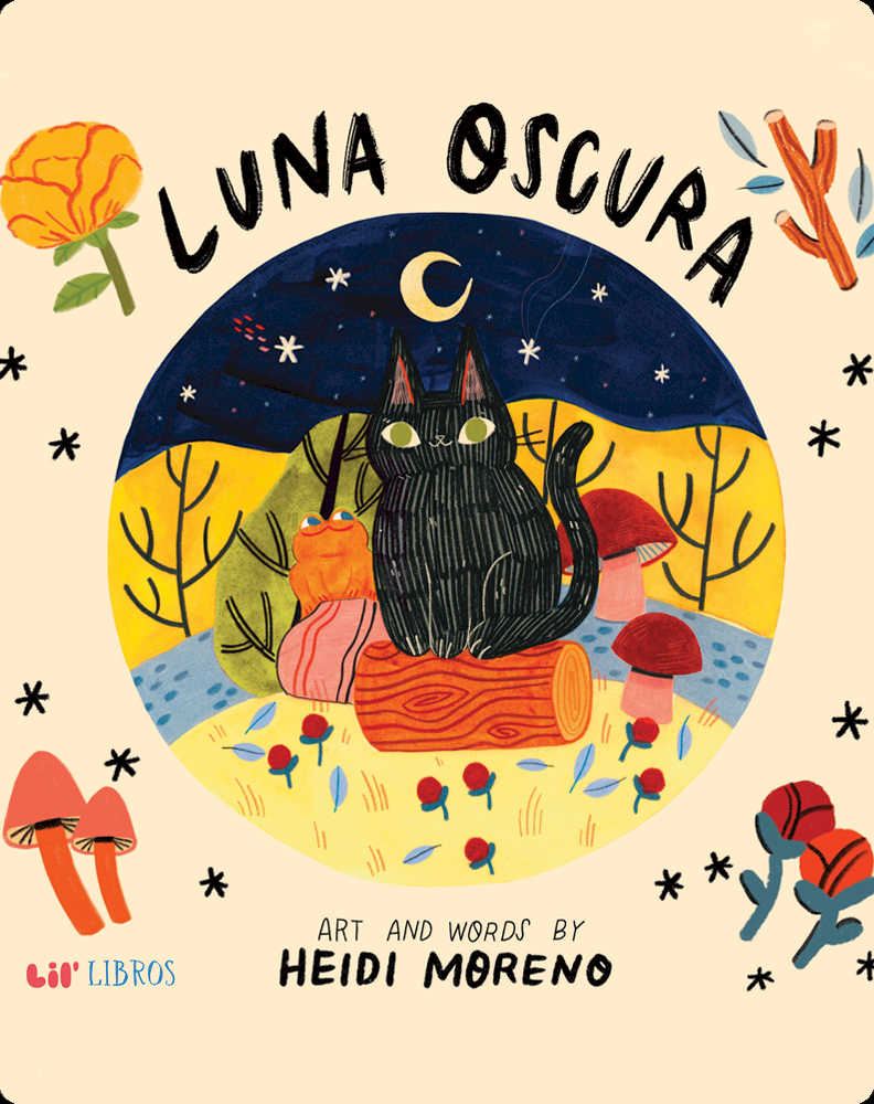Luna oscura Book by Heidi Moreno | Epic