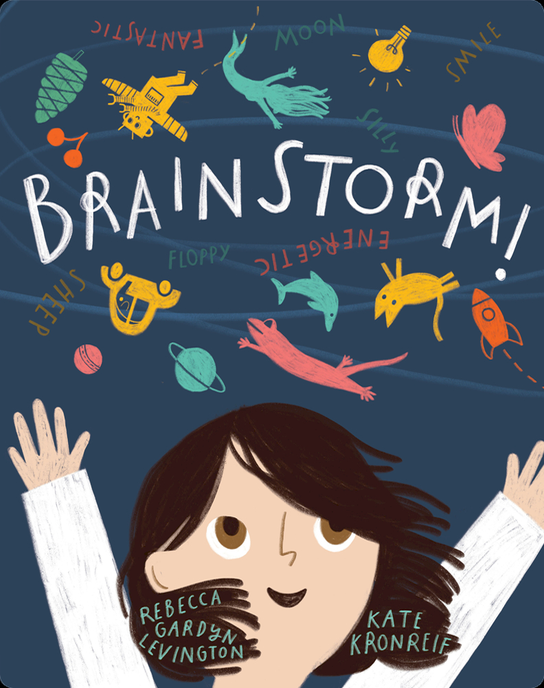 Brainstorm! Book by Rebecca Gardyn Levington | Epic