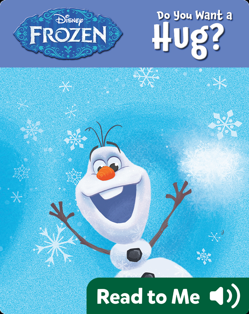 Frozen: Do You Want a Hug? Book by Kevin Lewis | Epic