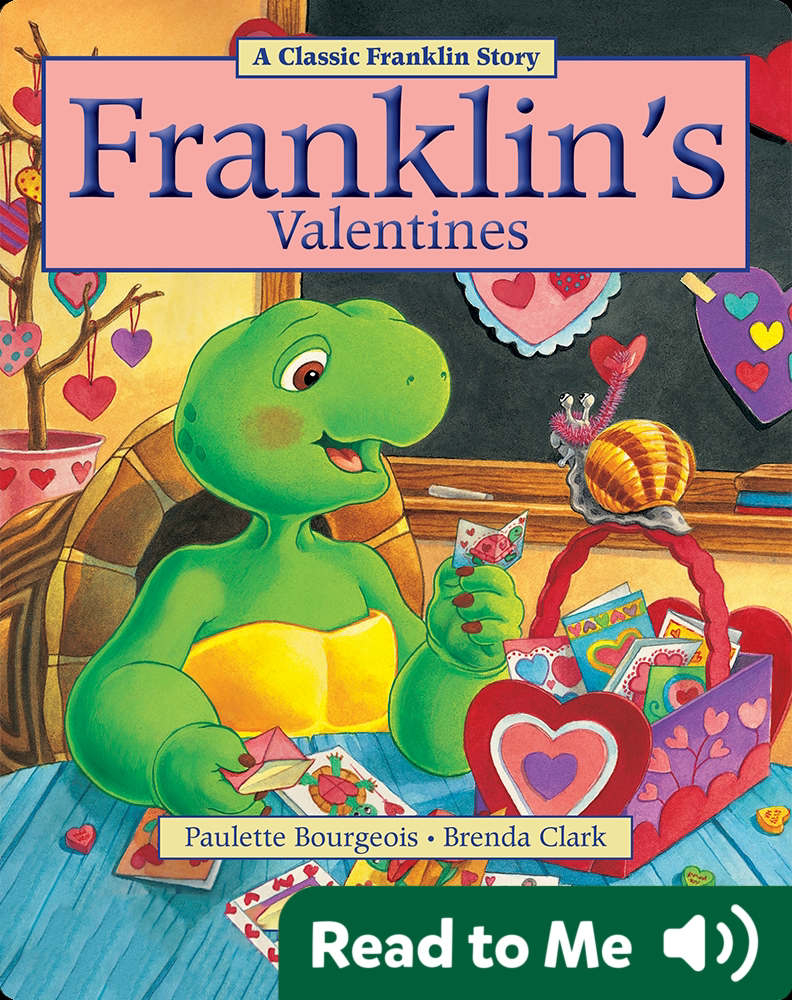 Franklin Classic Storybooks: Franklin’s Valentines Book by Paulette ...
