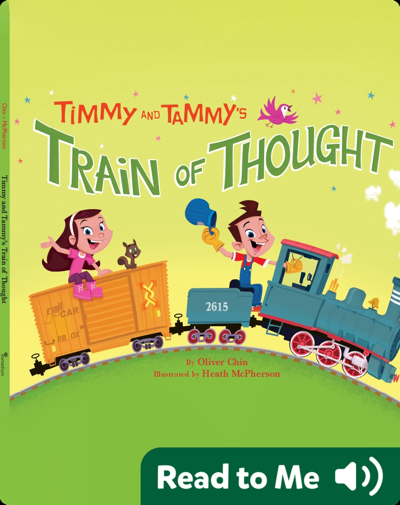 Timmy and Tammy's Train of Thought Book by Oliver Chin | Epic