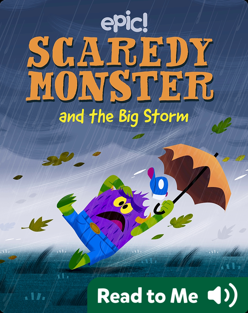 Scaredy Monster and the Big Storm Book by Meika Hashimoto | Epic