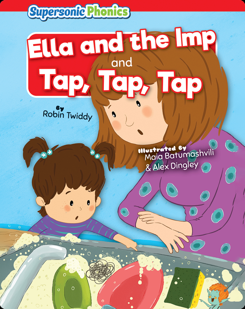 Ella and the Imp & Tap, Tap, Tap Book by Robin Twiddy | Epic