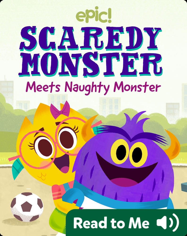 Scaredy Monster Meets Naughty Monster Book by Meika Hashimoto | Epic