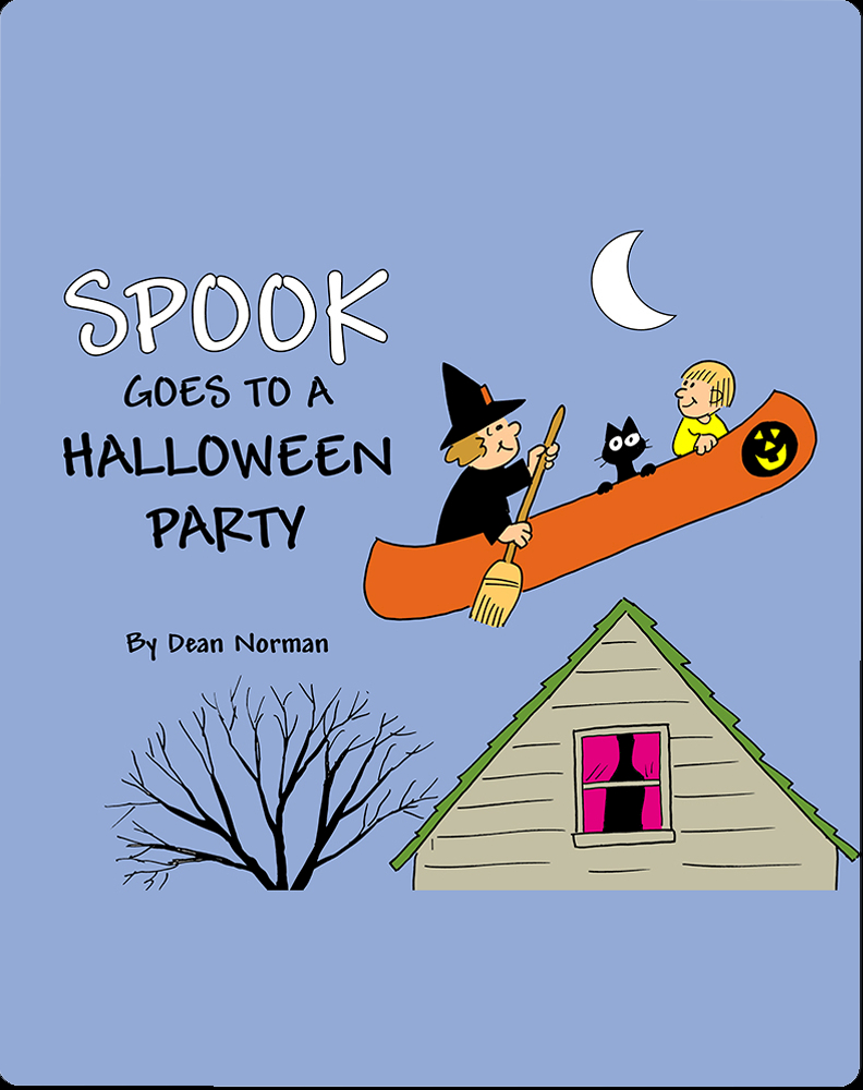 Spook Goes to a Halloween Party Book by Dean Norman | Epic
