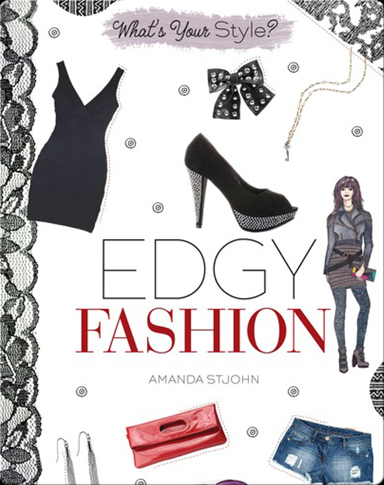 Edgy Fashion Book by Amanda Stjohn | Epic