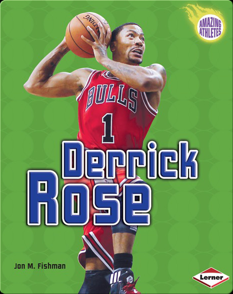 Derrick Rose Book by John M. Fishman | Epic