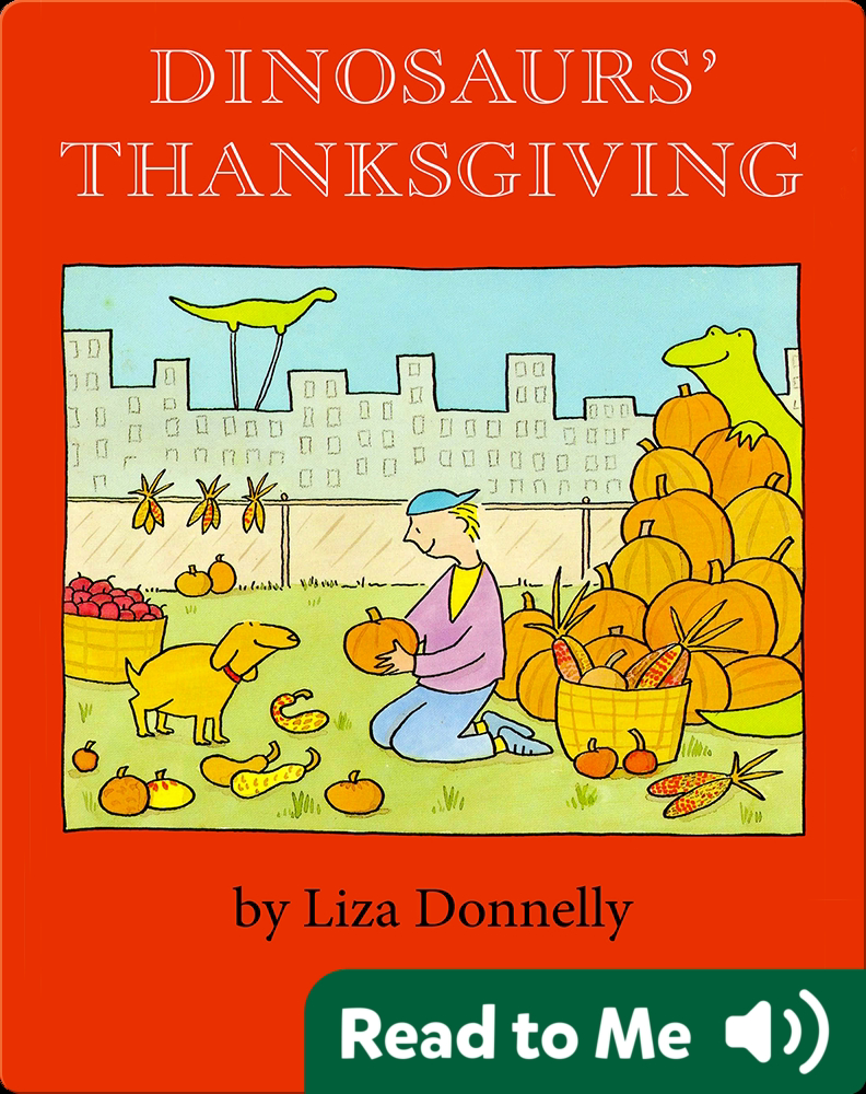 Dinosaurs' Thanksgiving Book by Liza Donnelly | Epic