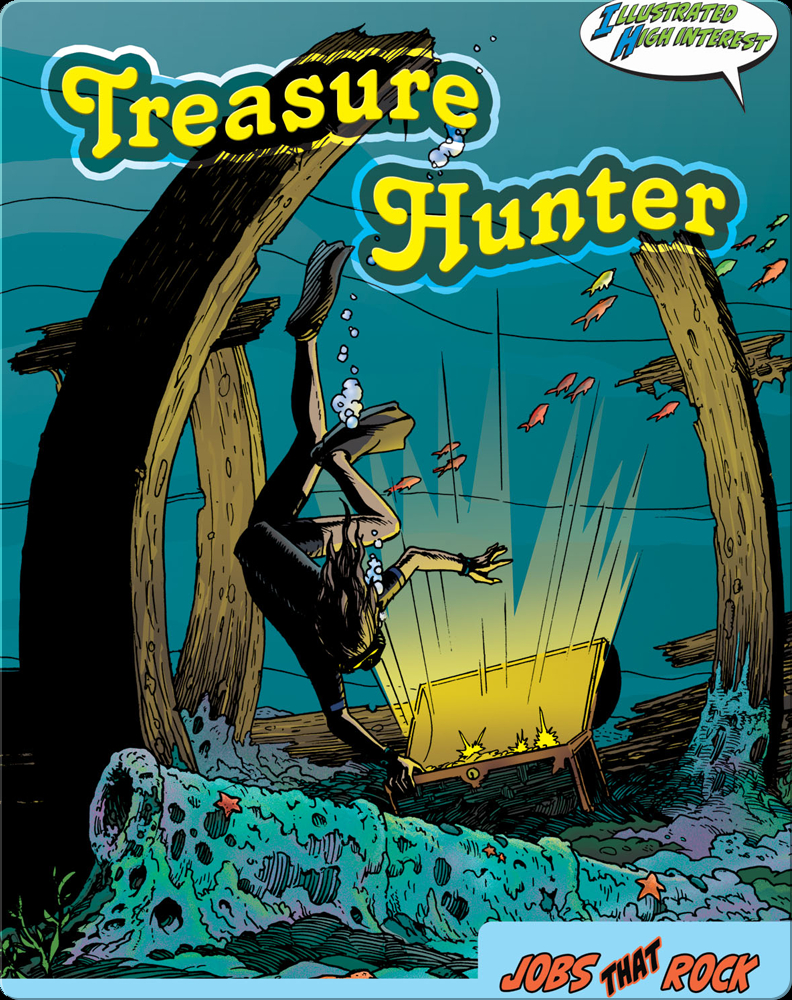 Jobs That Rock: Treasure Hunter Book by Susan Koehler | Epic