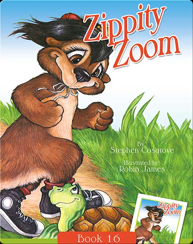 Zippity Zoom Book by Stephen Cosgrove | Epic