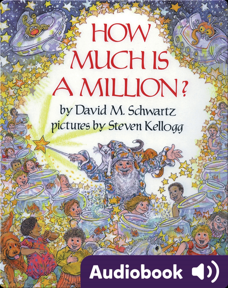 How Much Is a Million? Children's Audiobook by David M. Schwartz ...