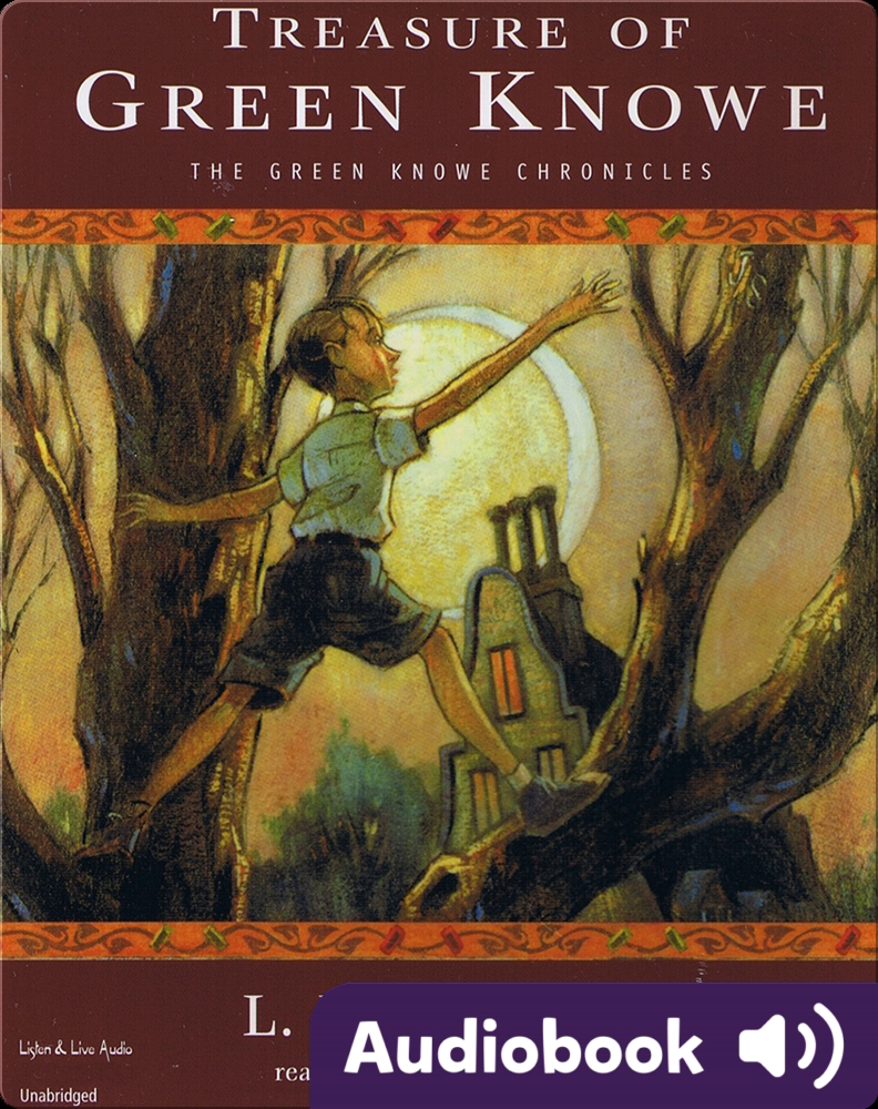 Green Knowe #2: Treasure of Green Knowe Children's Audiobook by L.M ...