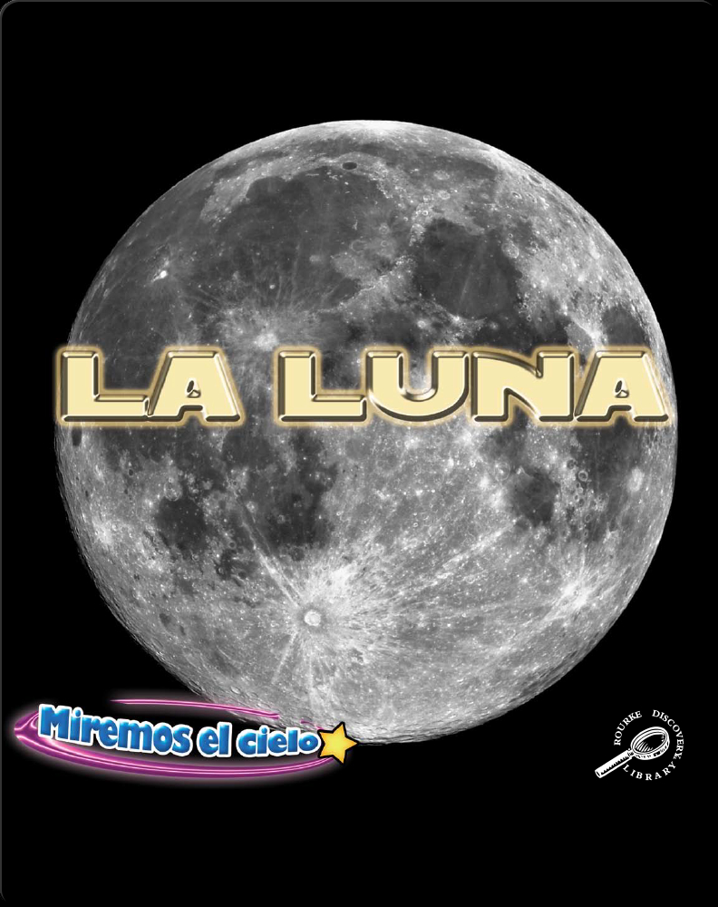 La Luna (Moon) Book by Lynn Stone | Epic