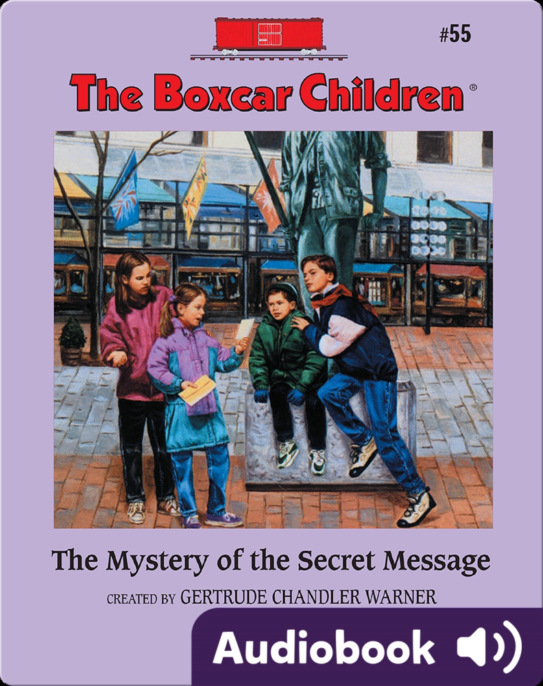 The Mystery of the Secret Message Children's Audiobook by Gertrude ...